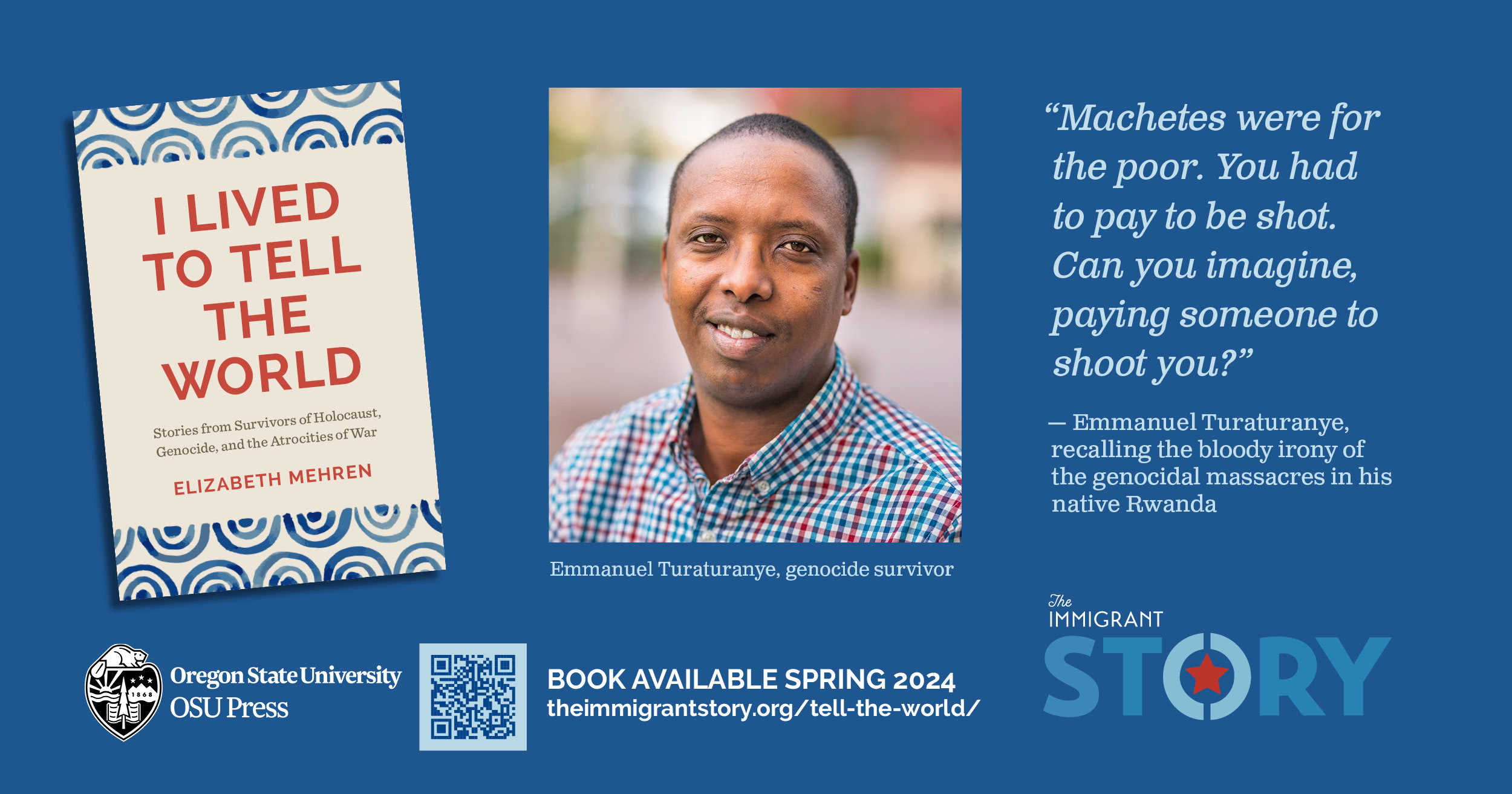 I Lived to Tell the World | The Immigrant Story